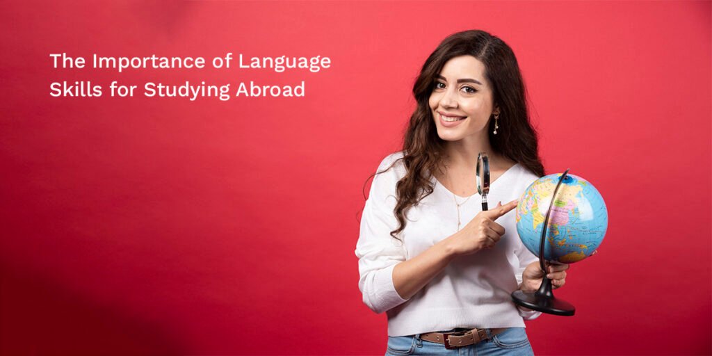 The Importance of Language Skills for Studying Abroad | Sakal India ...