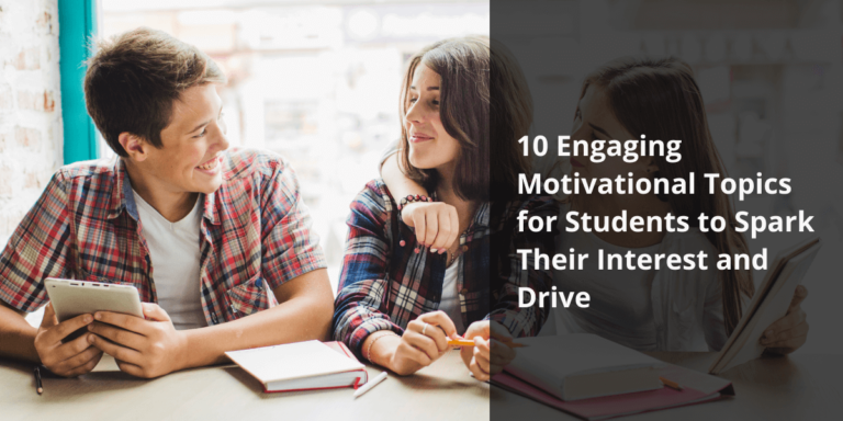 10 Engaging Motivational Topics for Students | Sakal India Foundation