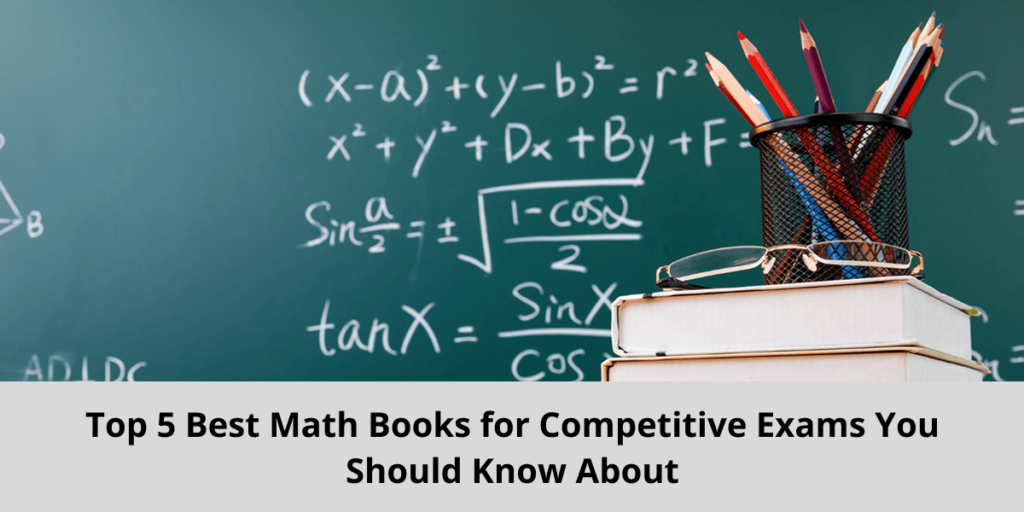 Top 5 Best Math Books for Competitive Exams | Sakal India Foundation