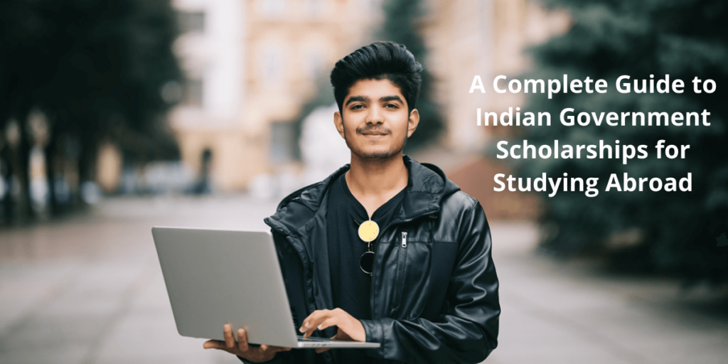 Guide to Indian Government Scholarships for Studying Abroad | Sakal ...